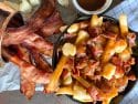 Maple Bacon Poutine - Drake Meats